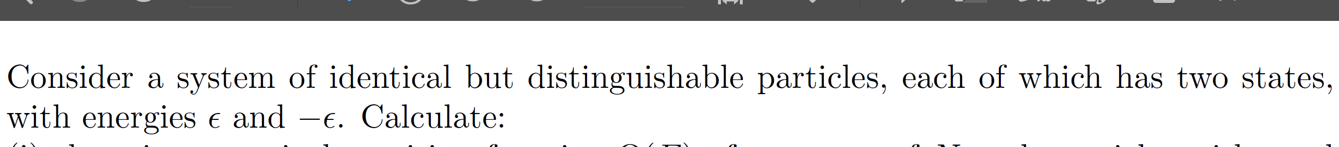 Solved Consider a system of identical but distinguishable | Chegg.com