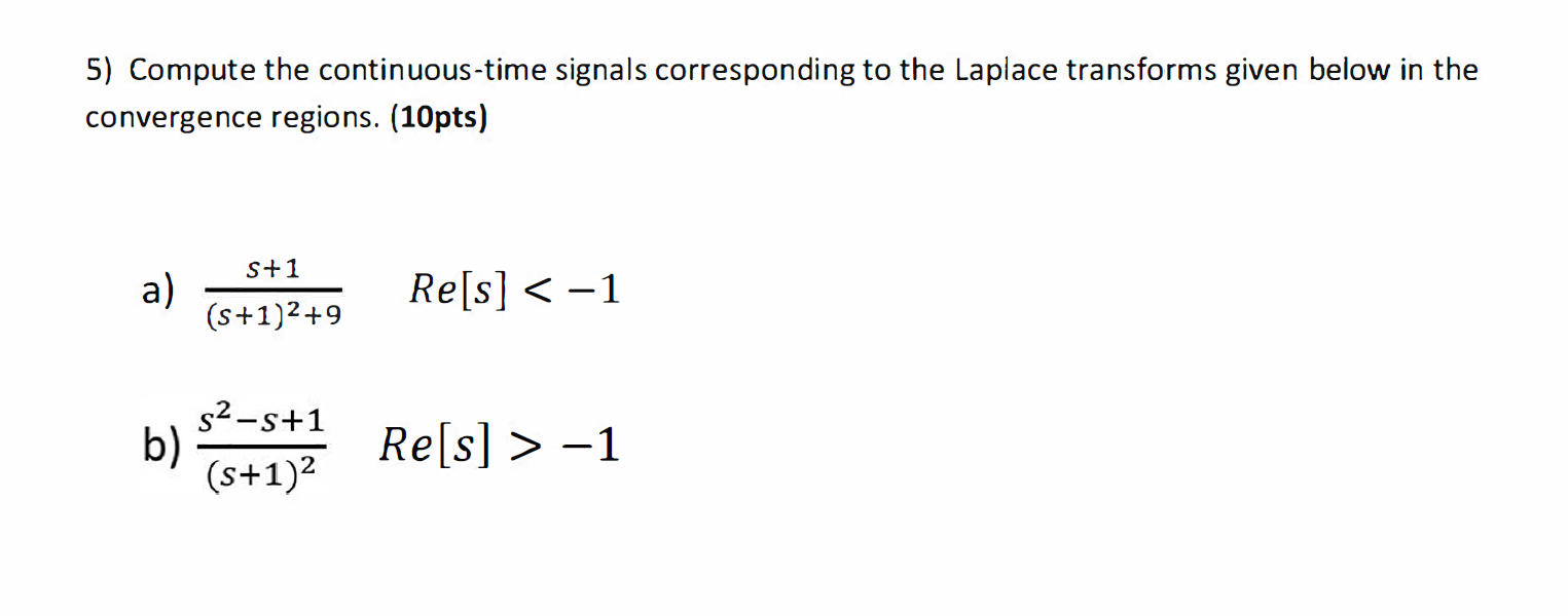 Solved Compute the continuous-time signals corresponding to | Chegg.com