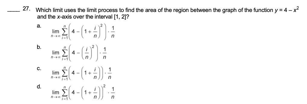 Solved 27. Which limit uses the limit process to find the | Chegg.com