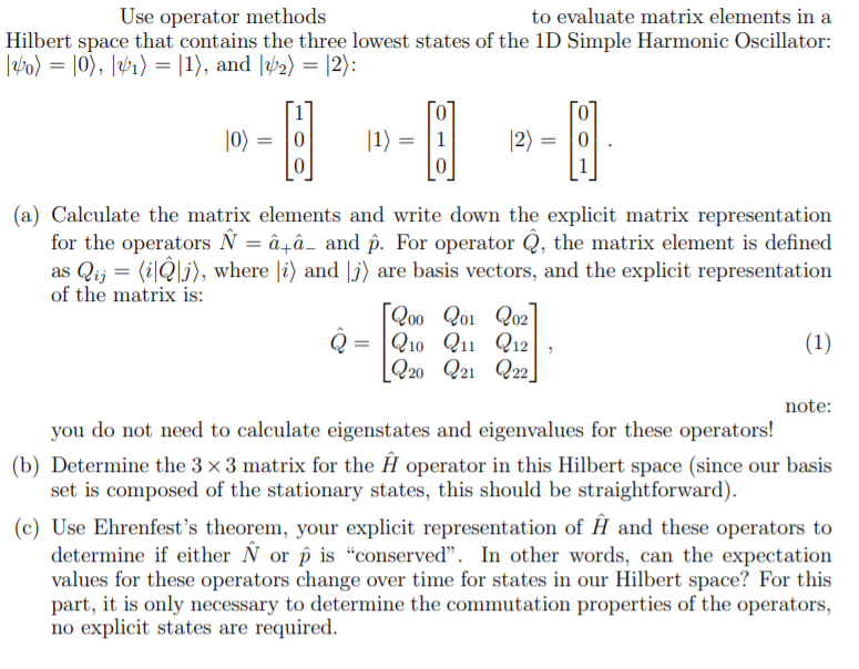 Solved Use operator methods to evaluate matrix elements in a | Chegg.com