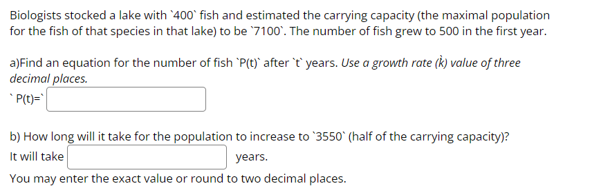 Solved Biologists stocked a lake with ' 400' ﻿fish and | Chegg.com
