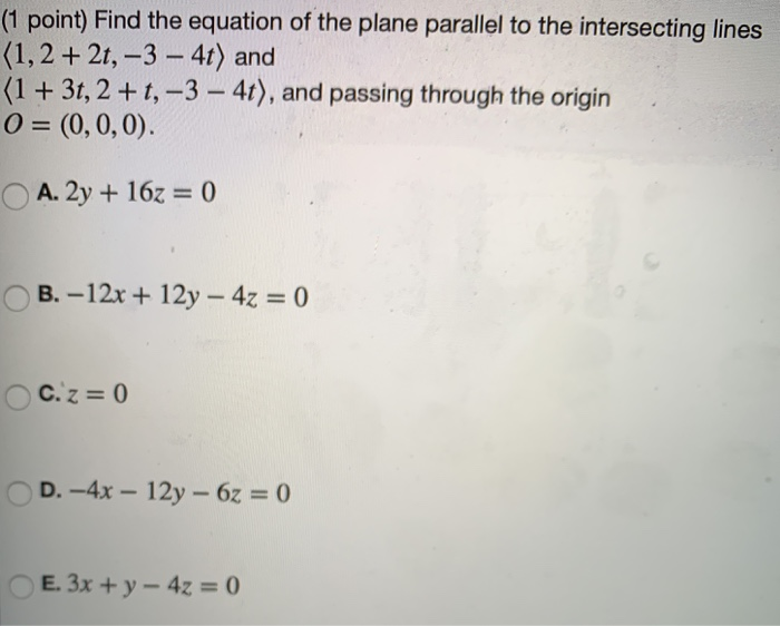 Solved (1 point) Find the equation of the plane parallel to | Chegg.com
