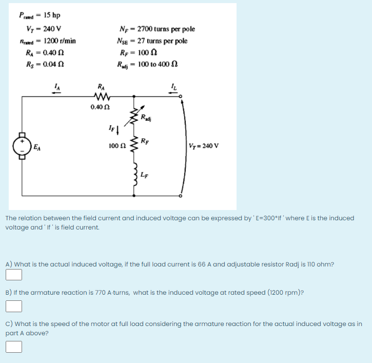 Solved Praved = 15 hp V, - 240 V Praxed = 1200 r/min R4 = | Chegg.com