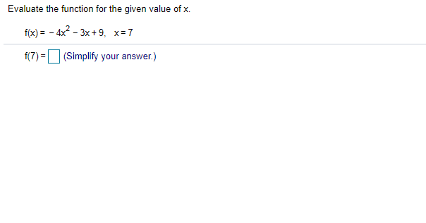 Solved Evaluate the function for the given value of x. f(x) | Chegg.com