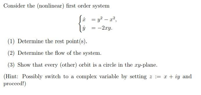Solved Consider the (nonlinear) first order system | Chegg.com