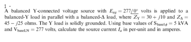 Solved A balanced Y-connected voltage source with Eag-277/0 | Chegg.com