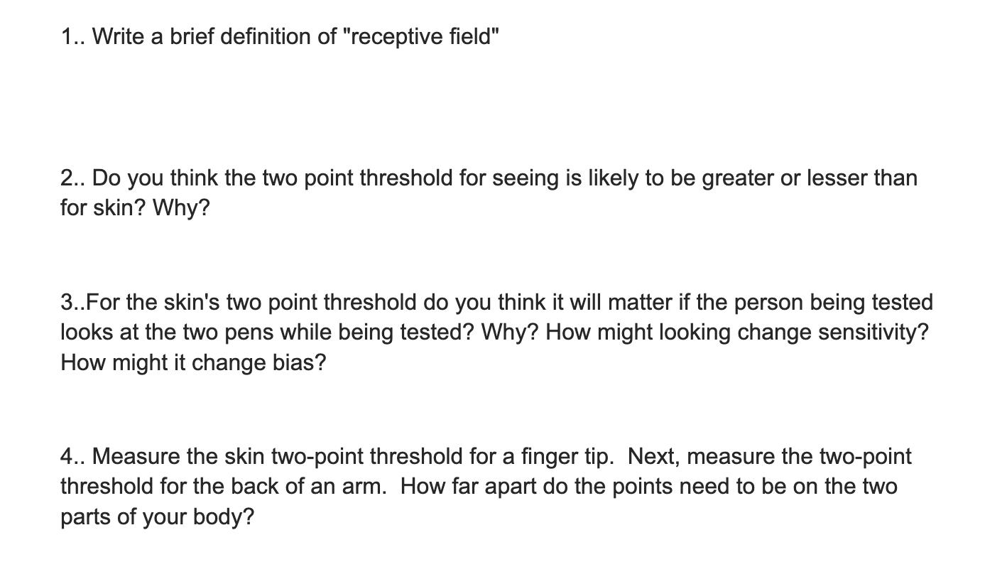 Solved 1.. Write a brief definition of "receptive field" 2.. | Chegg.com
