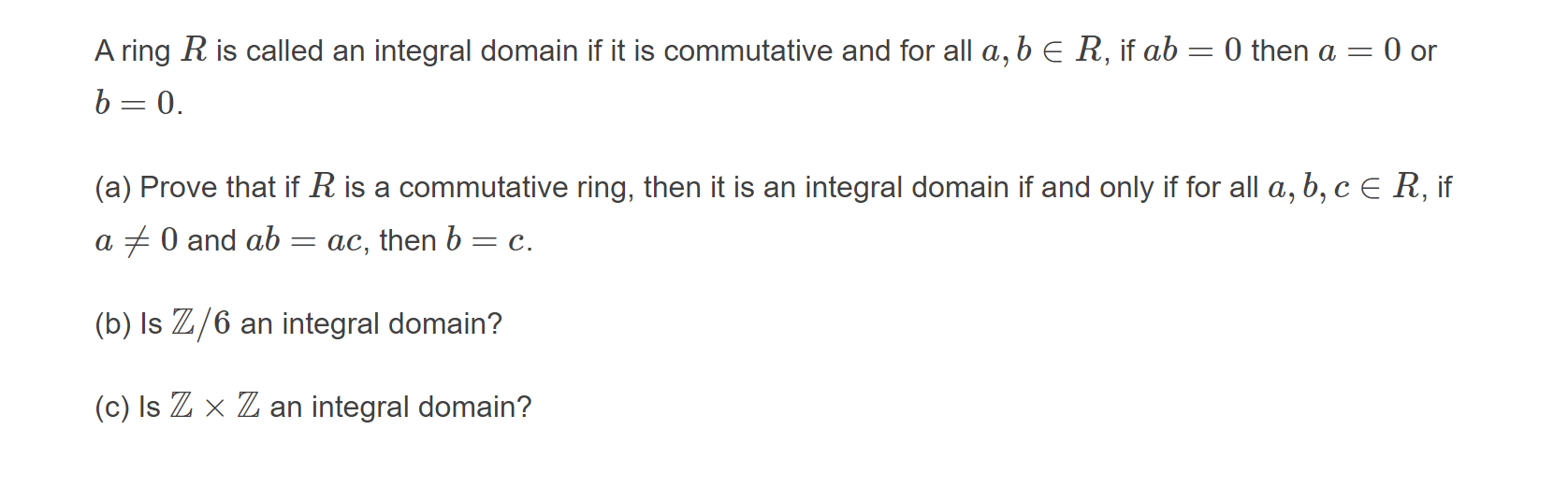 Solved A ring R is called an integral domain if it is | Chegg.com