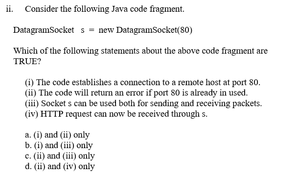 Solved ii. Consider the following Java code fragment. | Chegg.com