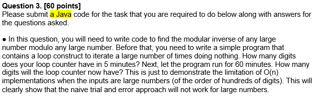 Solved Question 3. [60 points] Please submit a Java code for | Chegg.com