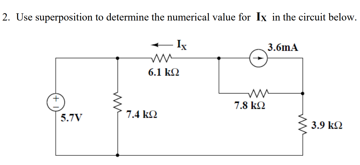 Solved 2. Use superposition to determine the numerical value | Chegg.com