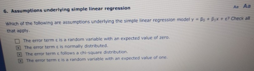 Solved 6. Assumptions underlying simple linear regression Aa | Chegg.com