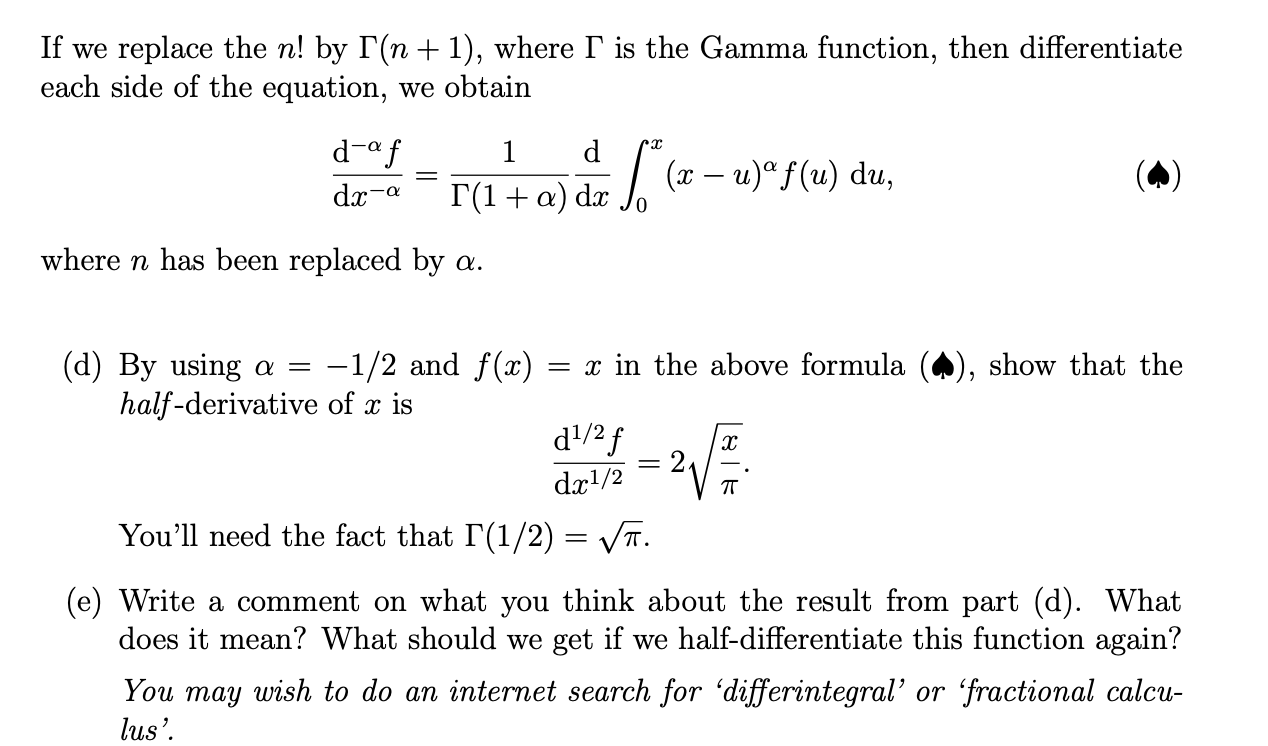 Solved By using α = −1/2 and f(x) = x in the above formula | Chegg.com