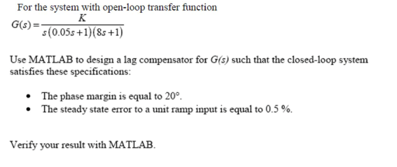Solved For the system with open-loop transfer function | Chegg.com