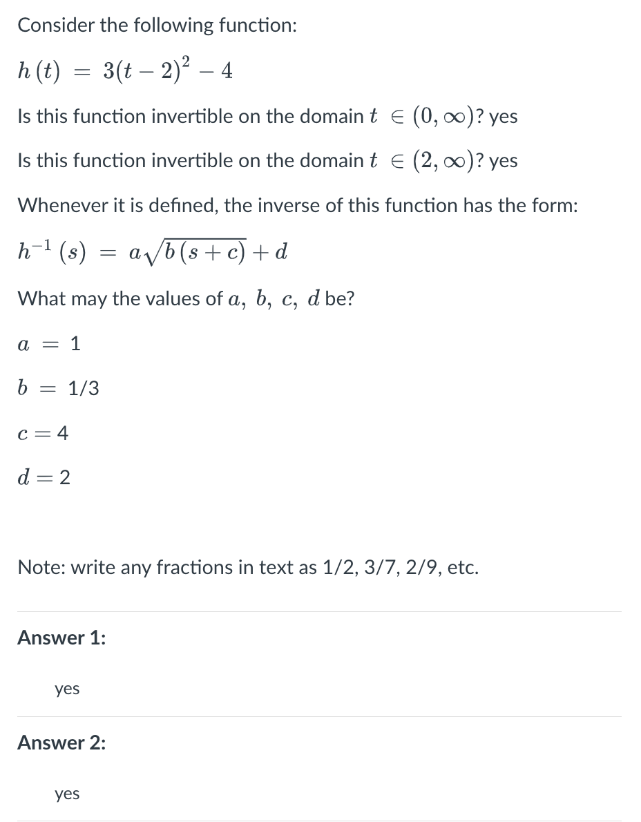 Solved Consider the following function: h(t)=3(t−2)2−4 Is | Chegg.com