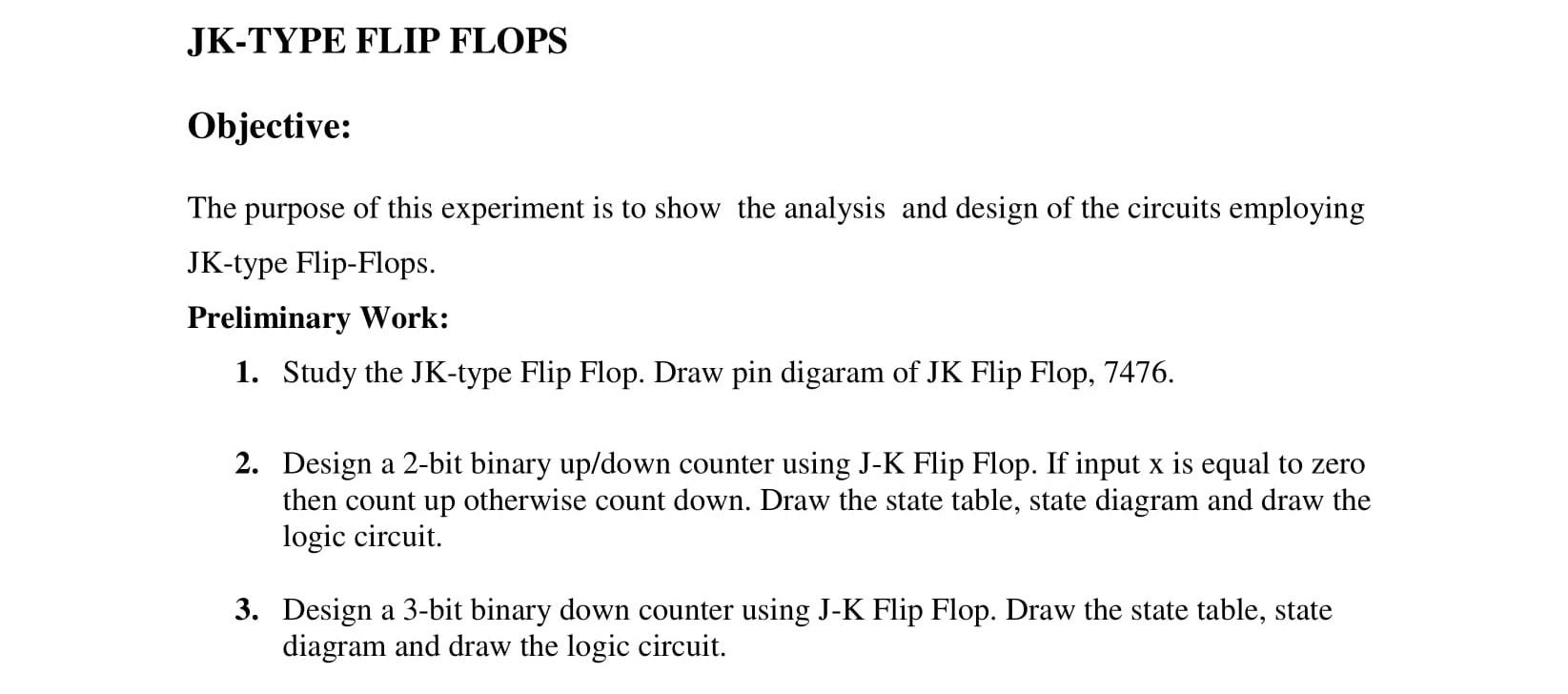 Solved JK-TYPE FLIP FLOPS Objective: The purpose of this | Chegg.com