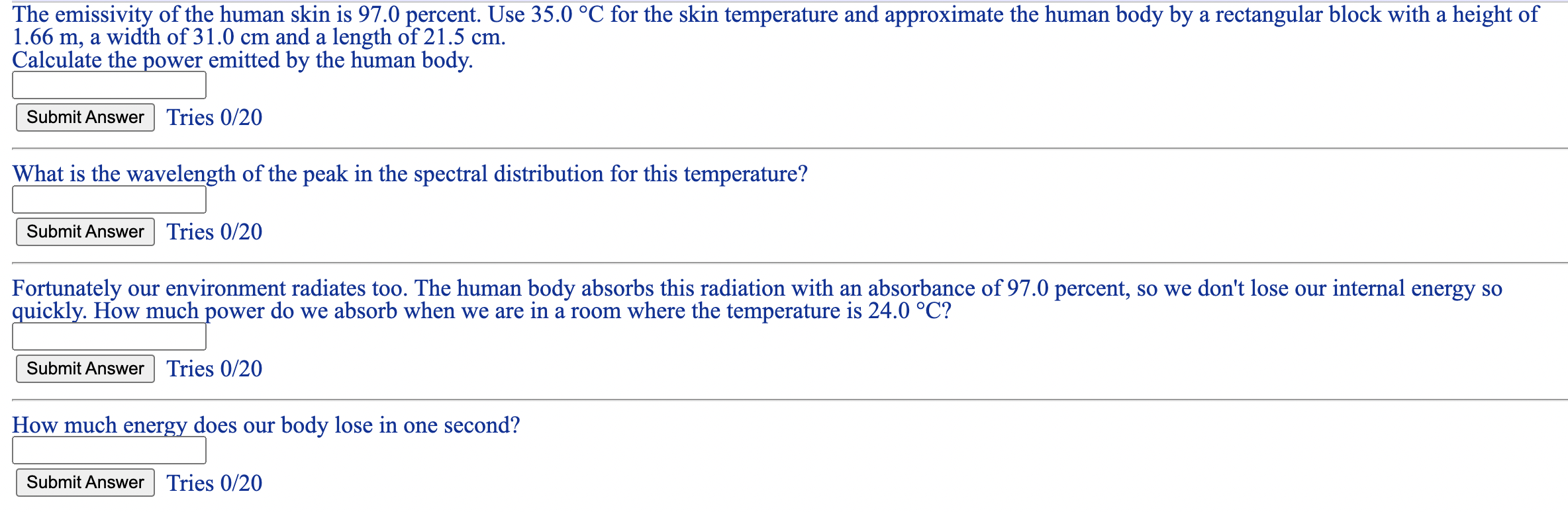 Solved The emissivity of the human skin is 97.0 percent. Use | Chegg.com