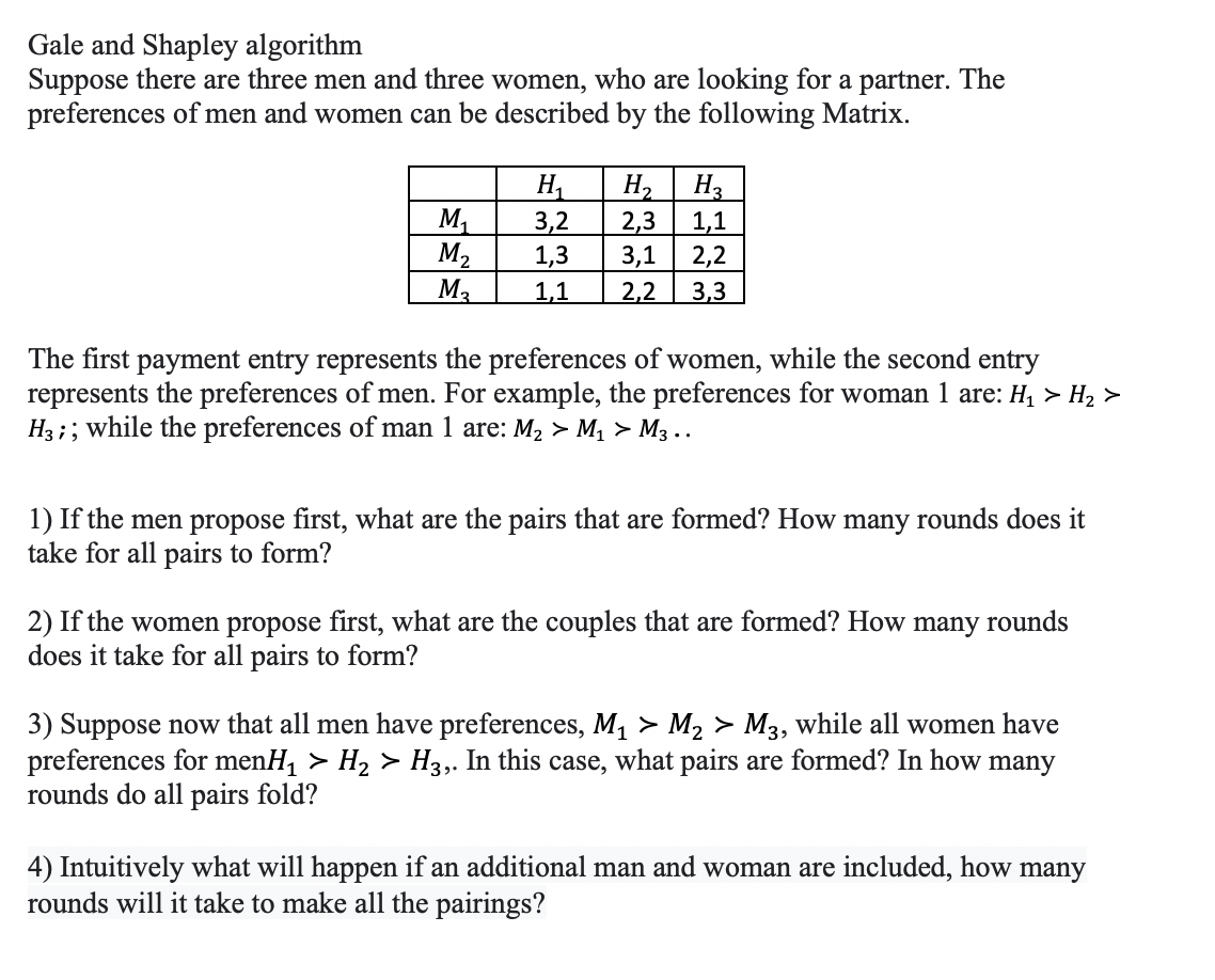 Gale and Shapley algorithm Suppose there are three | Chegg.com