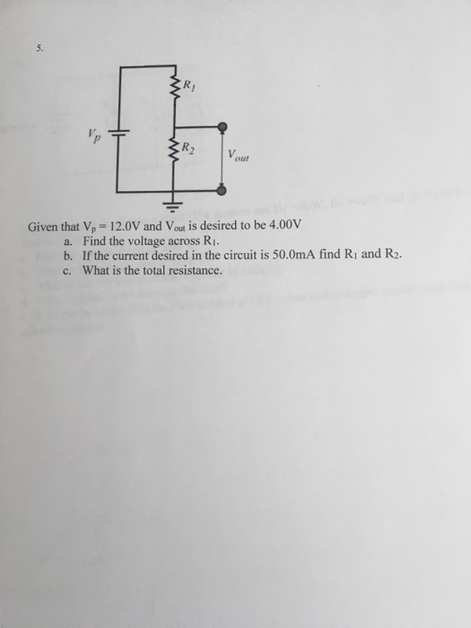 Solved Given that V_p = 12.0V and V_out is desired to be | Chegg.com
