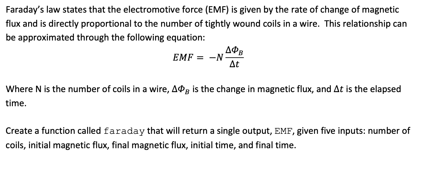 Solved Faraday's law states that the electromotive force | Chegg.com