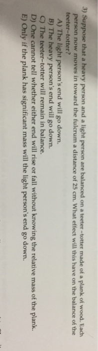 Solved Suppose that a heavy person and a light person are | Chegg.com