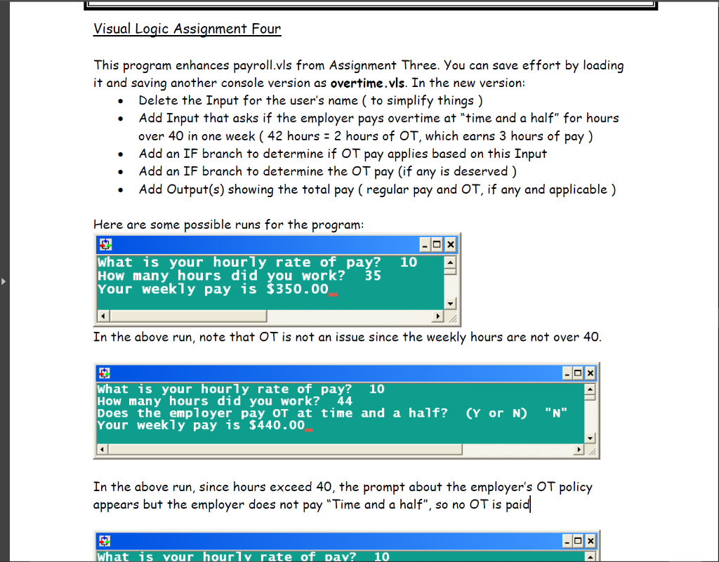 Solved Visual Logic Assignment Four This program enhances | Chegg.com