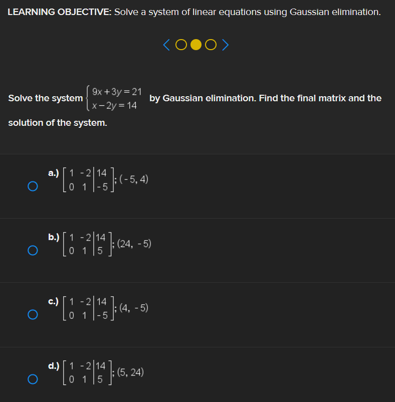 Solved LEARNING OBJECTIVE: Solve a system of linear | Chegg.com