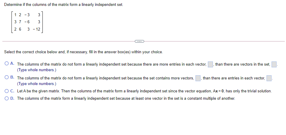 Solved Determine if the columns of the matrix form a | Chegg.com