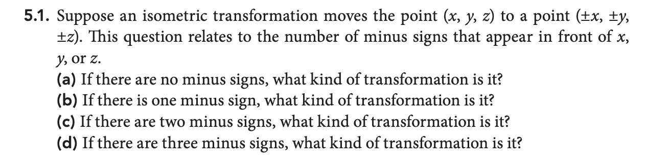 Solved 5.1. Suppose an isometric transformation moves the | Chegg.com
