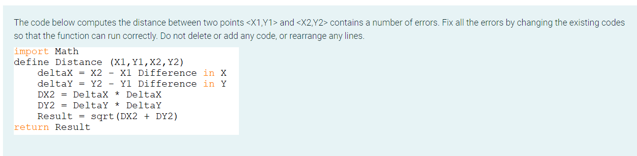 Solved The code below computes the distance between two | Chegg.com