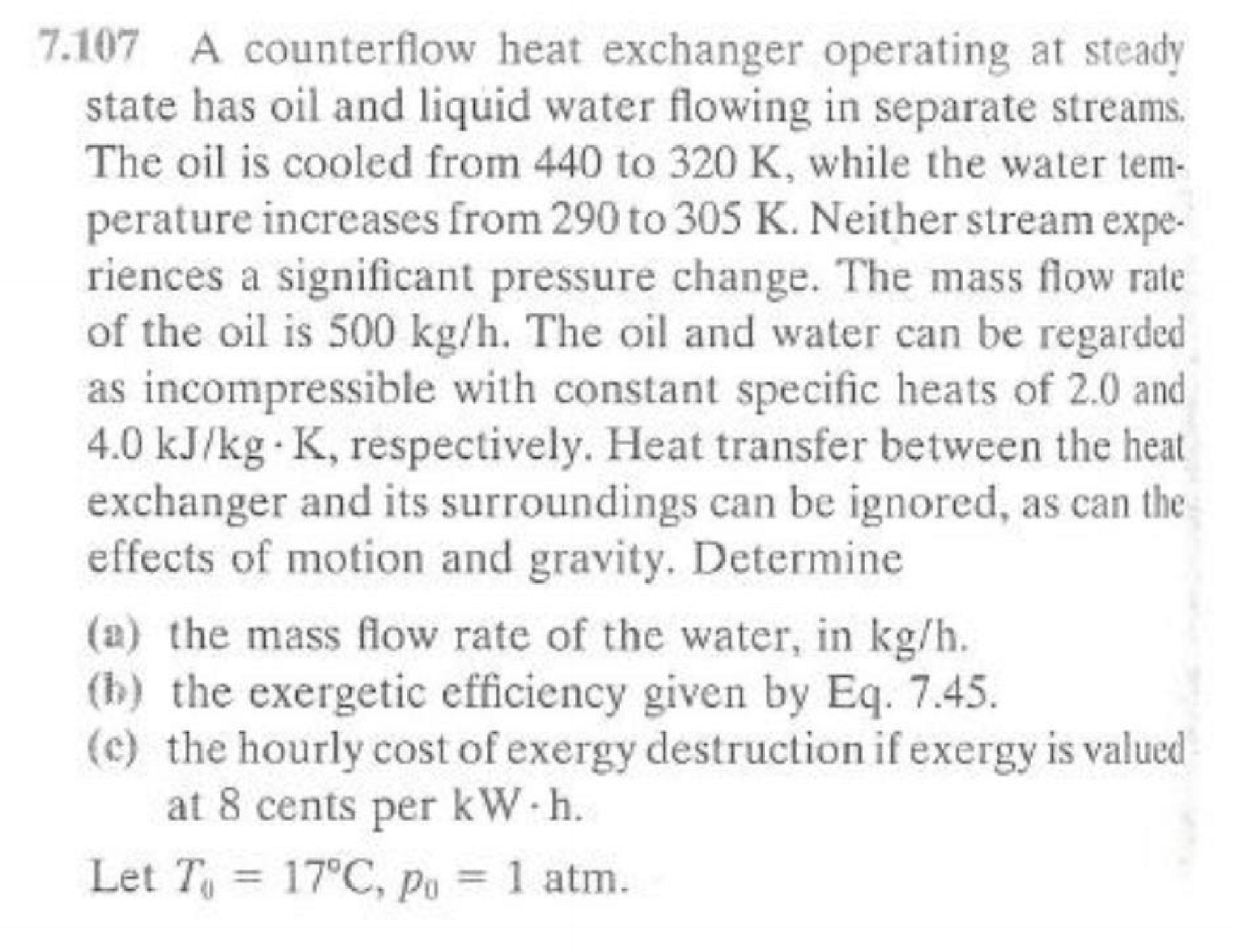Solved 7.107 ﻿A counterflow heat exchanger operating at | Chegg.com