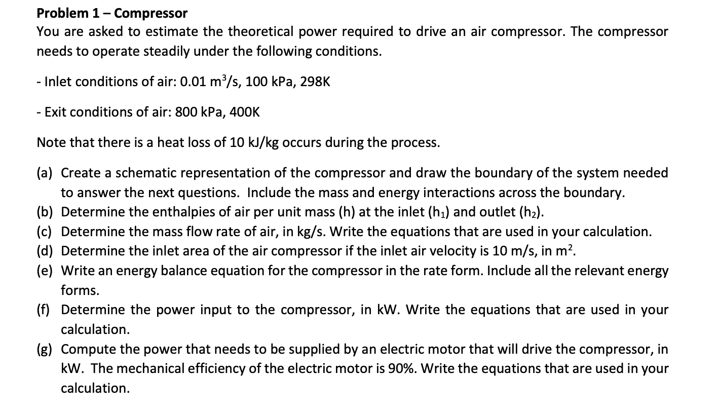 Solved Problem 1 - Compressor You are asked to estimate the | Chegg.com
