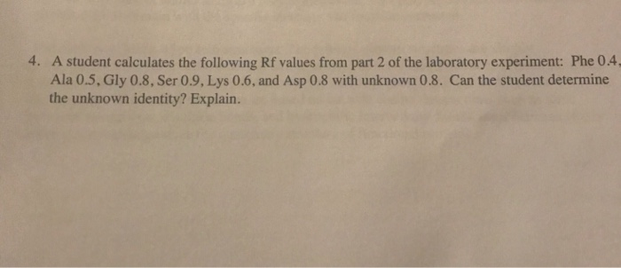 Solved A student calculates the following Rf values from | Chegg.com