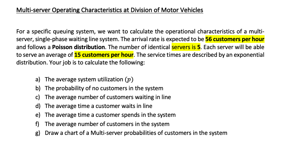 Solved Multi-server Operating Characteristics at Division of | Chegg.com