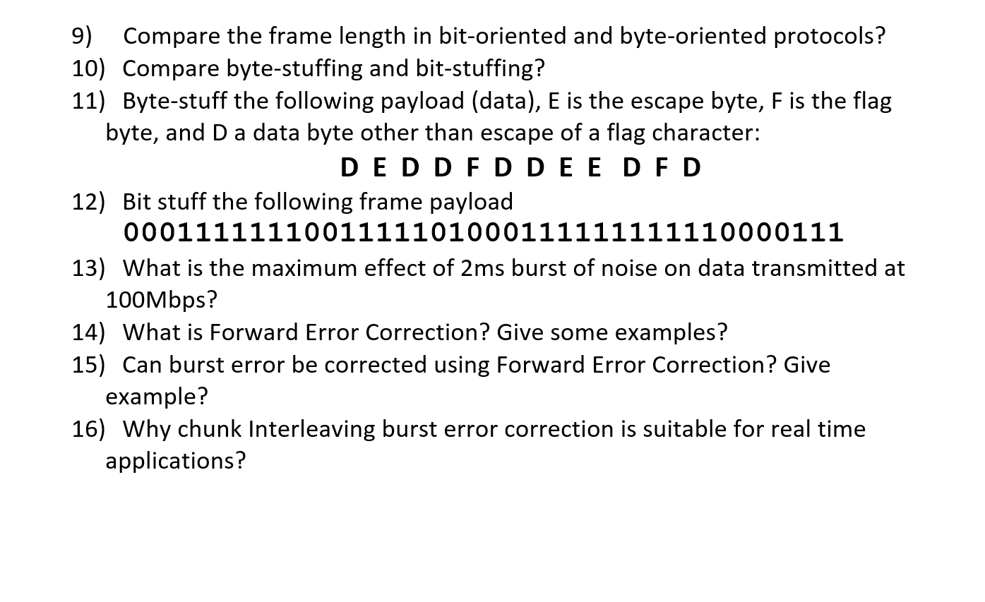 Solved 9 Compare The Frame Length In Bit Oriented And