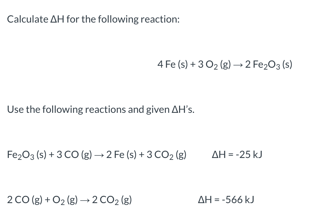Solved Calculate Ah For The Following Reaction 4 Fe S 3