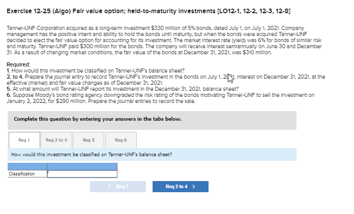 Solved Exercise 12-25 (Algo) Fair value option; | Chegg.com