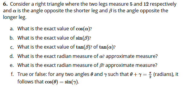 Solved 6. Consider a right triangle where the two legs | Chegg.com
