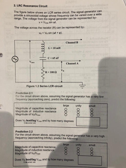 Solved 2. LRC Resonance Circuit The figure below shows an | Chegg.com
