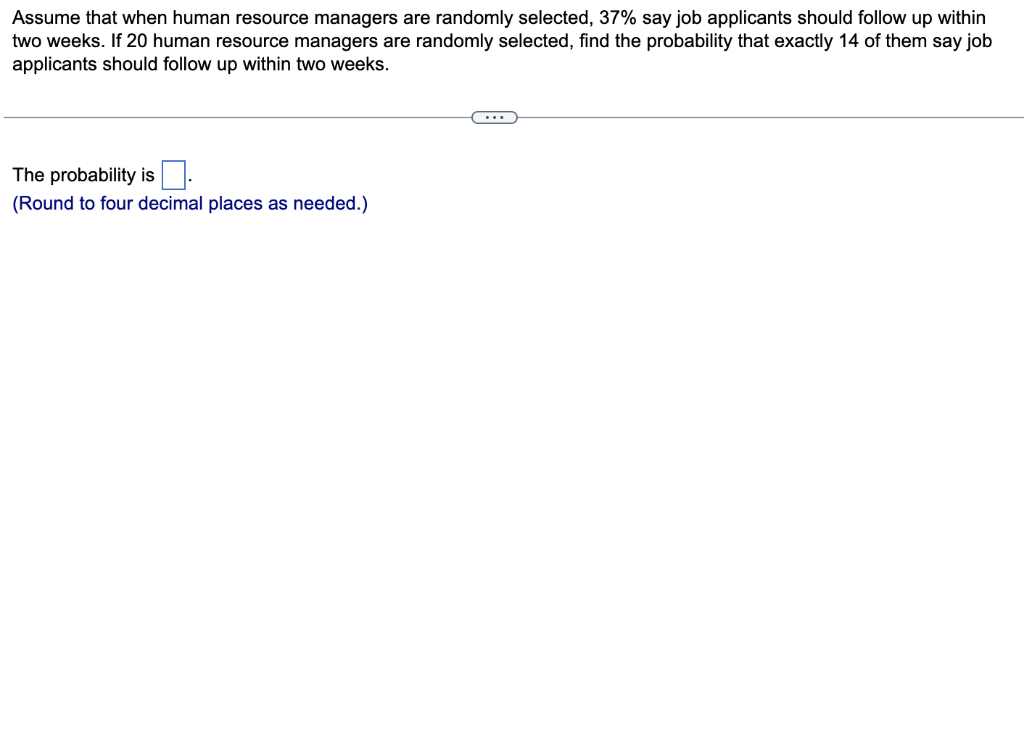 Solved Assume that when human resource managers are randomly | Chegg.com Solved Assume that when human resource managers are randomly | Chegg.com