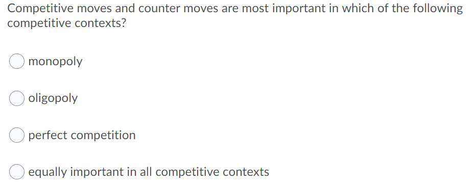 Solved Competitive moves and counter moves are most | Chegg.com