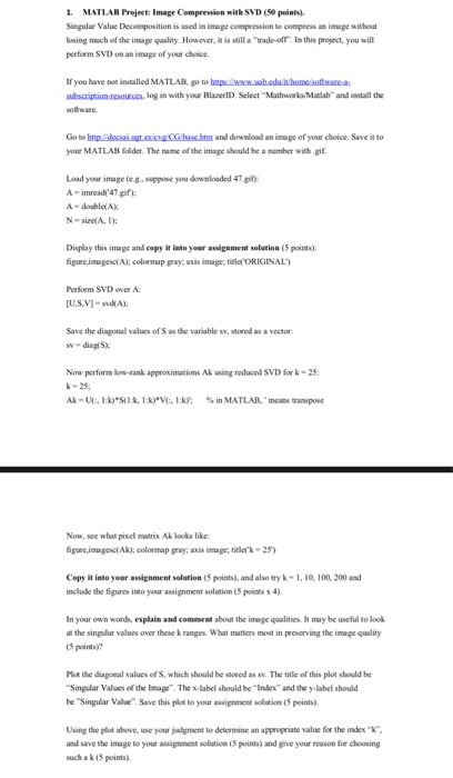 Solved MATLAB Project: Image Compression with SVD (50 | Chegg.com