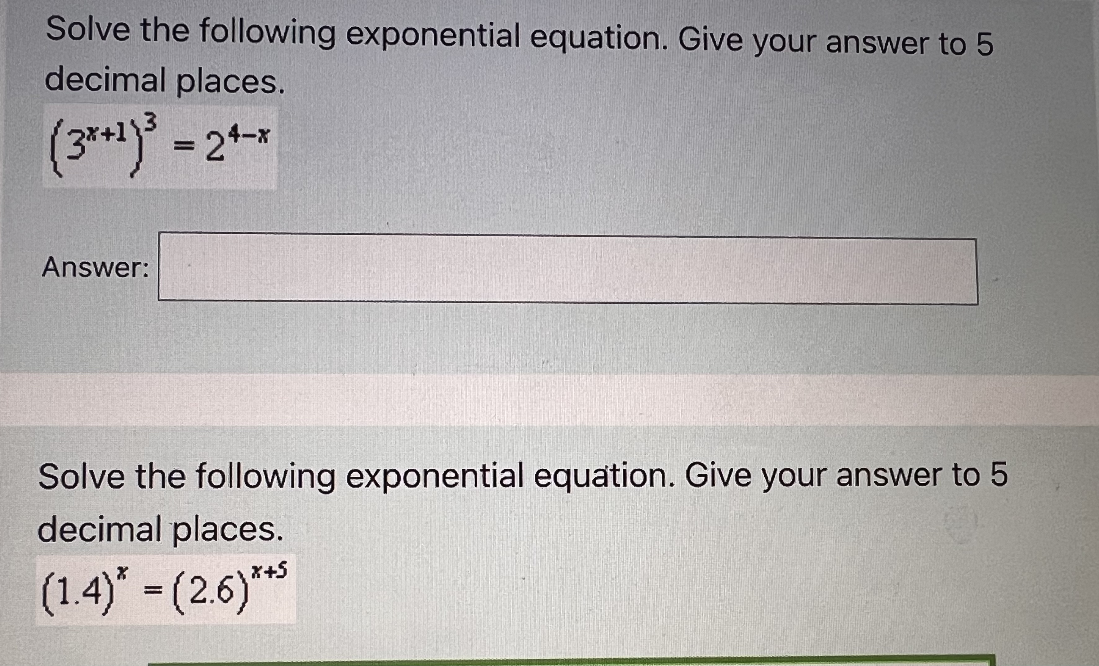 Solved Solve the following exponential equation. Give your | Chegg.com