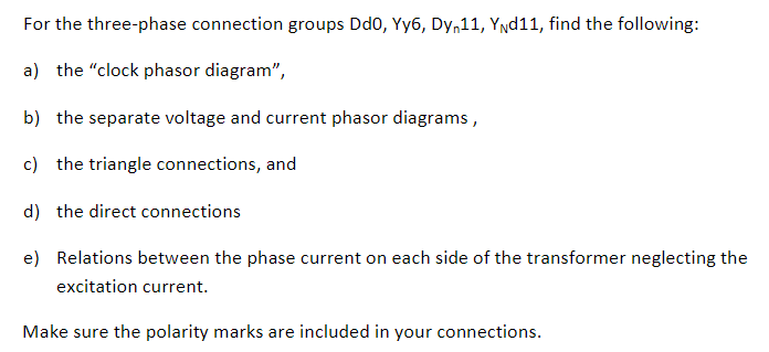 Solved For the three-phase connection groups Ddo, Yy6, | Chegg.com