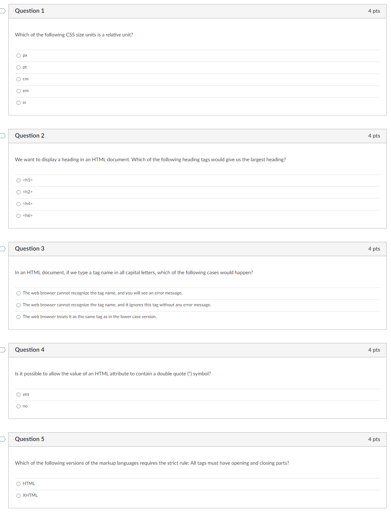 Solved Question 1 4 pts Which of the following CSS size | Chegg.com