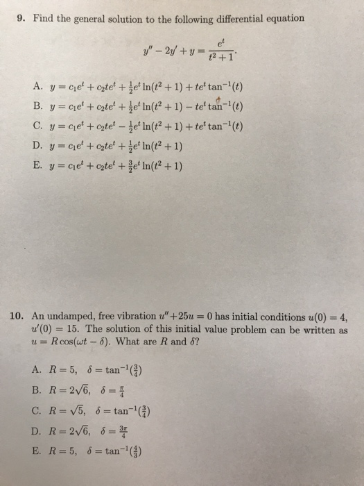 Solved Find the general solution to the following | Chegg.com