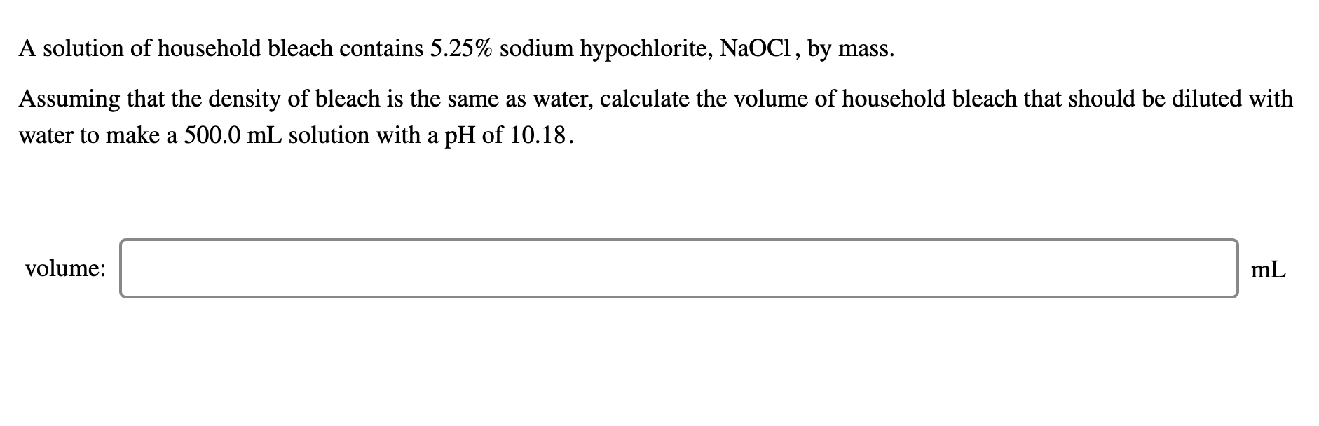 Solved A solution of household bleach contains 5.25% sodium | Chegg.com