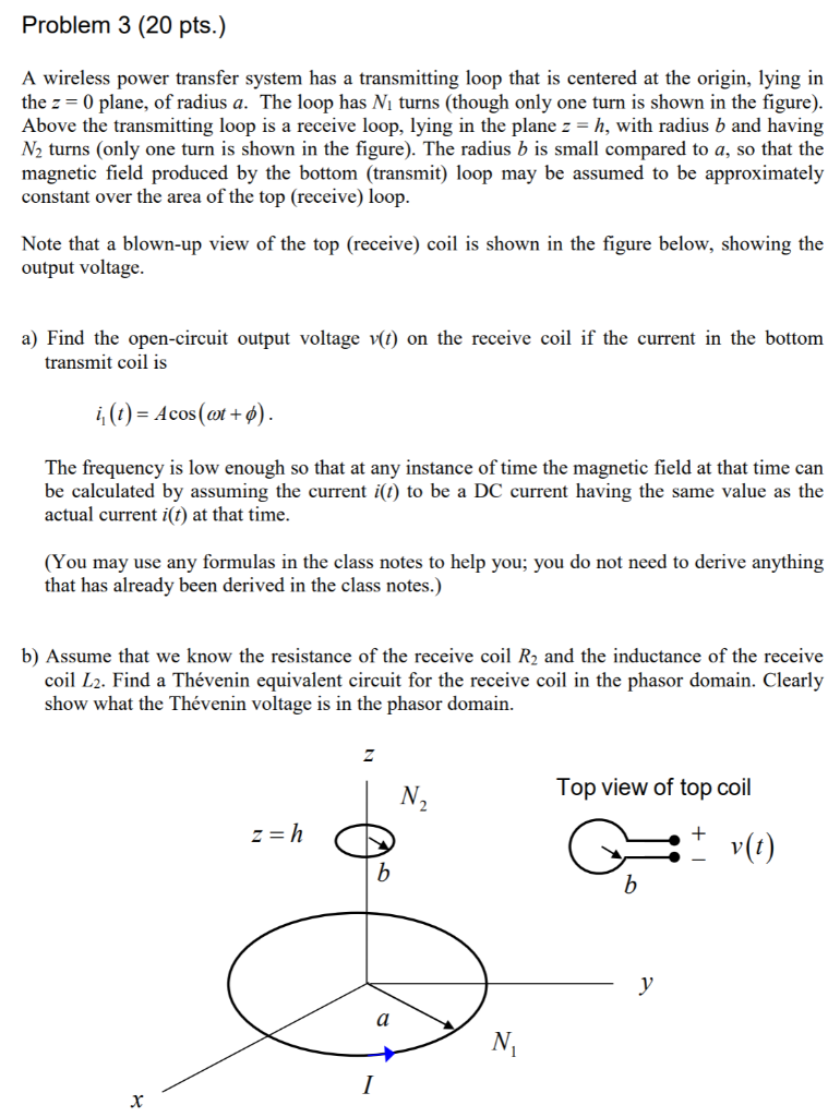Solved Problem 3 (20 pts.) A wireless power transfer system | Chegg.com