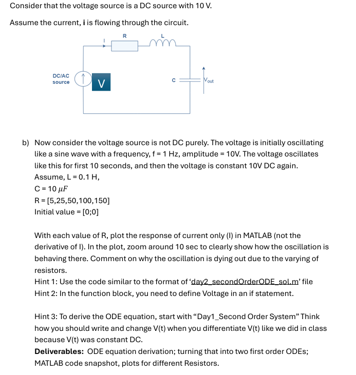 Consider that the voltage source is a DC ﻿source with | Chegg.com