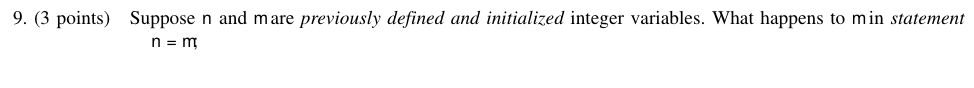 Solved 9. (3 points) Suppose n and m are previously defined | Chegg.com